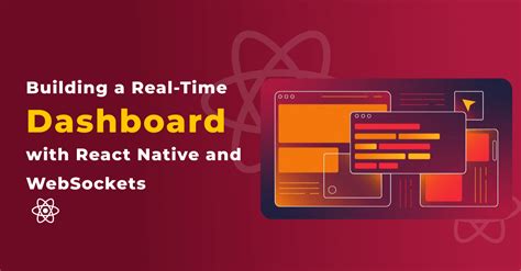 Building A Real Time Dashboard With React Native And Websockets