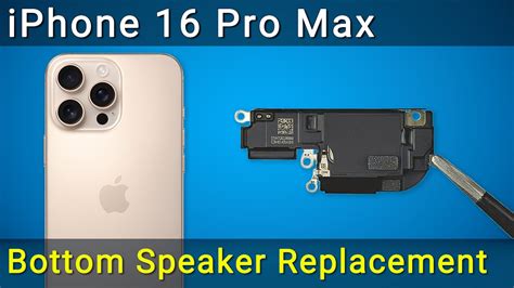 How To Fix Crackling Or Buzzing Loud Speaker On Iphone 16 Pro Max Diy