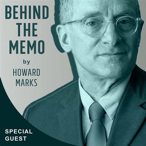 The Memo By Howard Marks Podcast Oaktree Capital Management
