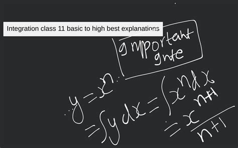 Integration Class 11 Basic To High Best Explanations Filo