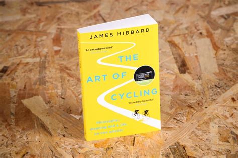 Review The Art Of Cycling By James Hibbard Roadcc