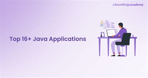 Top 16 Java Applications Explained
