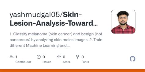 Github Yashmudgal05skin Lesion Analysis Towards Melanoma Detection Using Ml And Dl 1