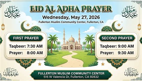 Eid Al Adha Prayer Fullerton Muslim Community Center Fullerton Ca