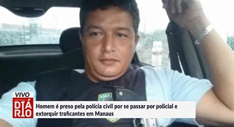 Homem é Preso Por Se Passar Por Policial E Extorquir Traficantes Em