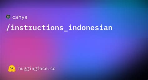 cahya instructions indonesian · datasets at hugging face