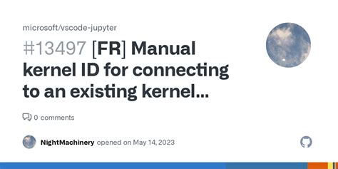 Fr Manual Kernel Id For Connecting To An Existing Kernel Session