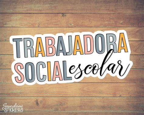 Trabajadora Social Escolar School Social Worker School Decals Sticker