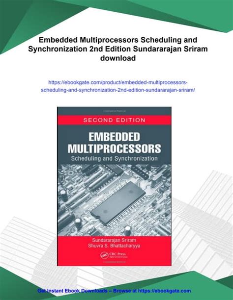 Embedded Multiprocessors Scheduling And Synchronization 2nd Edition Sundararajan Sriram Pdf