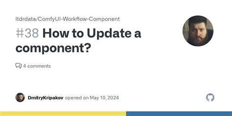 How To Update A Component · Issue 38 · Ltdrdata Comfyui Workflow Component · Github