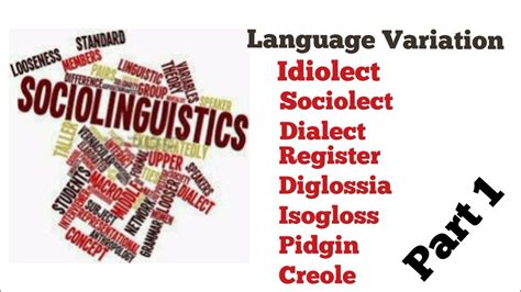 Sociolinguistics Language Variationidiolectsociolectdialect