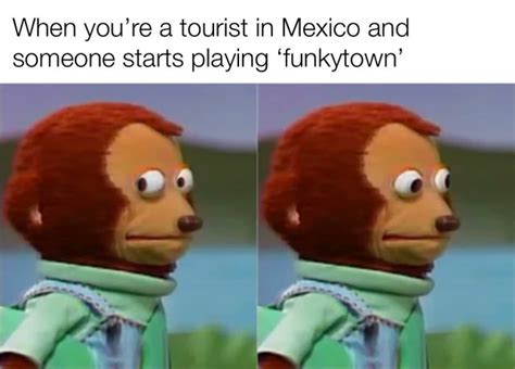 Funkytown Meme Wont You Take Me To Funkytown Wont You Take Me To