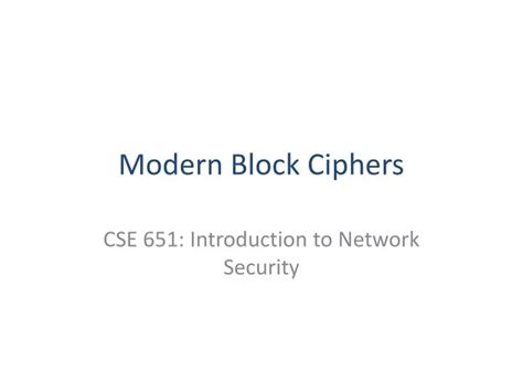 Ppt Modern Block Ciphers Powerpoint Presentation Free Download Id