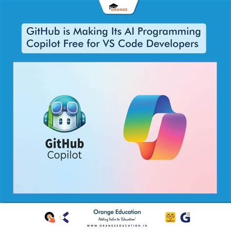 Githubcopilot Aifordevelopers Codesmarter Productivityboost Ai Orange Education