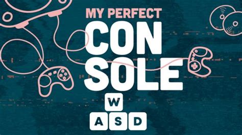 The My Perfect Console Podcast Will Be Live At Septembers Wasd Event