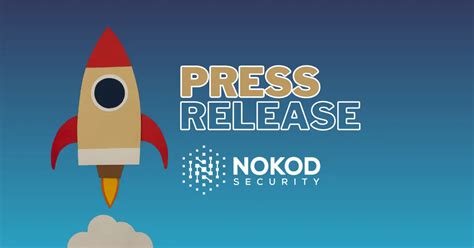 Nokod Security Platform Now General Available