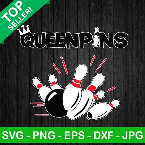 Queen Pins Svg Bowling Queen Svg Queenpins Classic Bowling Svg