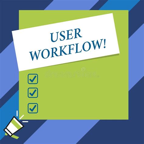 Text Sign Showing User Workflow Conceptual Photo Orchestrated And Repeatable Pattern Of