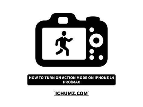 how to turn on action mode on iphone 14 pro max ichumz