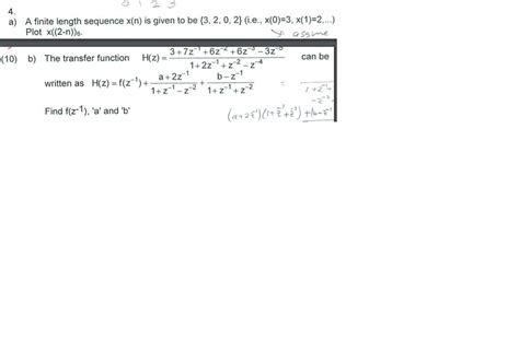 Solved A 10 A Finite Length Sequence Xn Is Given To Be