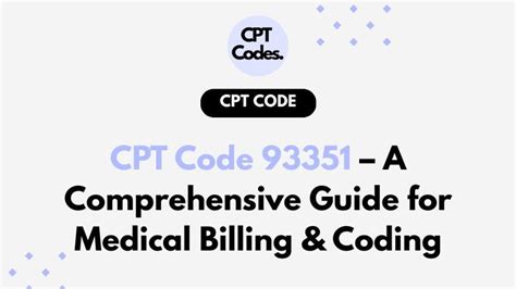 Cpt Code 93351 Guide For Medical Billing And Coding