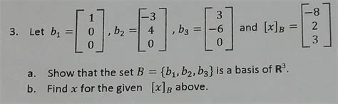 Solved Let B1matrix B2matrix B3matrix And