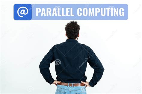 text sign showing parallel computing conceptual photo simultaneous