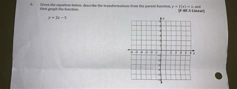 Solved 6 Given The Equation Below Describe The
