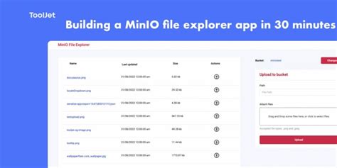 building a minio file explorer app in 30 minutes r devto