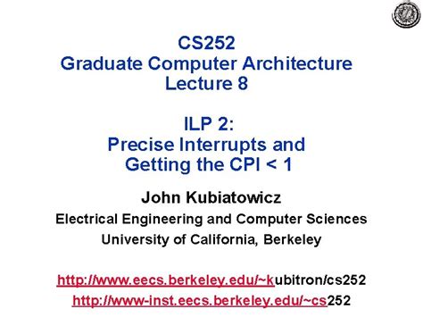 Cs 252 Graduate Computer Architecture Lecture 8 Ilp