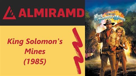 King Solomons Mines 1985