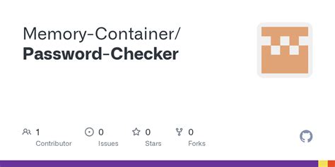 Github Memory Containerpassword Checker