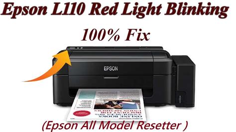 Epson L110 How To Fix The Red Light Blinking Problem Reset Epson Printer Youtube