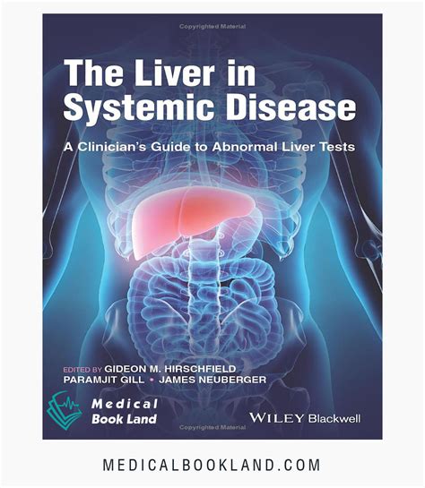The Liver In Systemic Disease A Clinicians Guide To Abnormal Liver Tests 1st Edition Pdf