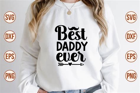 Best Daddy Ever Svg Graphic By Nazrulislam Creative Fabrica