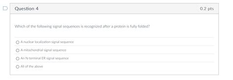 Solved Question 4which Of The Following Signal Sequences Is