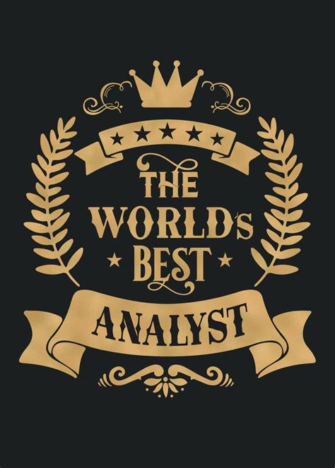 World Best Analyst Poster By Xandyart Displate