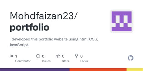 GitHub Mohdfaizan Portfolio I Developed This Portfolio Website Using Html CSS JavaScript