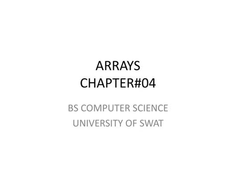 Ppt Arrays Chapter04 Powerpoint Presentation Free Download Id5696139