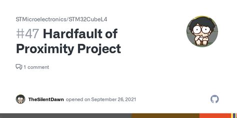 Hardfault Of Proximity Project · Issue 47 · Stmicroelectronicsstm32cubel4 · Github