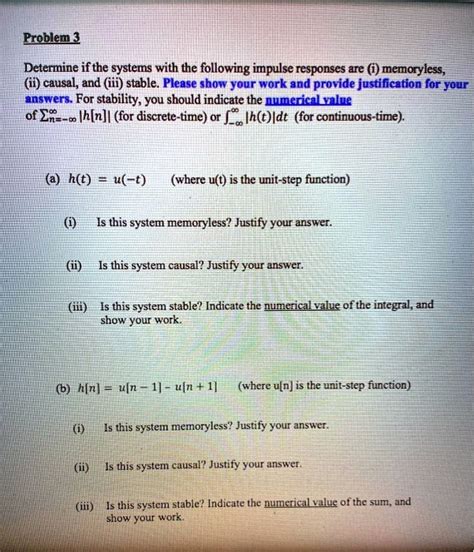 SOLVED Problem Determine Ifthe Systems With The Following Impulse Responses Are Memoryless