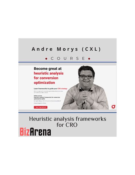 Andre Morys Cxl Heuristic Analysis Frameworks For Cro