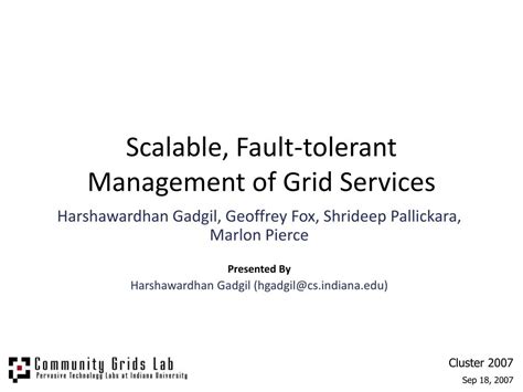 Ppt Scalable Fault Tolerant Management Of Grid Services Powerpoint