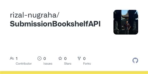 GitHub Rizal Nugraha SubmissionBookshelfAPI