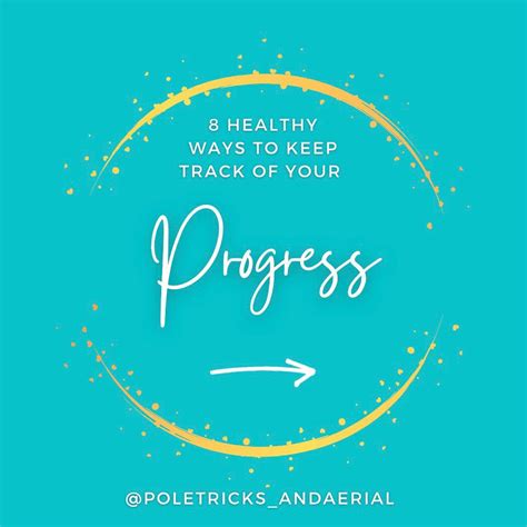 Healthy Ways To Keep Track Of Your Progress