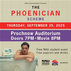 Nau Events Prochnow Movie Series The Phoenician Scheme