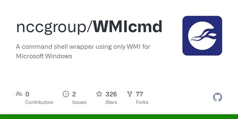 Github Nccgroupwmicmd A Command Shell Wrapper Using Only Wmi For Microsoft Windows