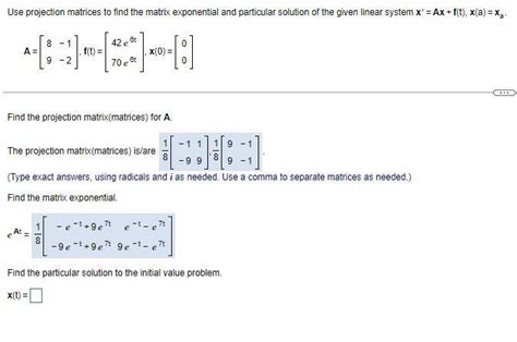 Solved Use projection matrices to find the matrix | Chegg.com