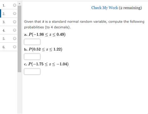 Solved Given That Z Is A Standard Normal Random Variable