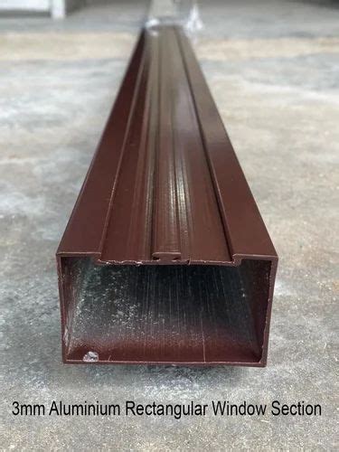 Plain 3mm Aluminium Rectangular Window Section At ₹ 330kg In Jalandhar